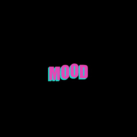 Mood GIF - Find & Share on GIPHY