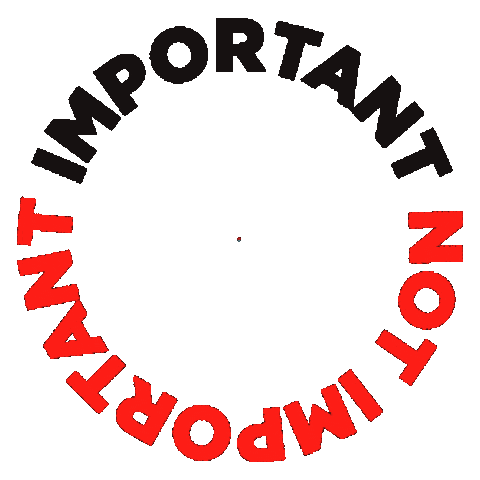 Important, Not Important Sticker for iOS & Android | GIPHY