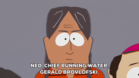 Indian Chief Running Water GIF by South Park - Find & Share on GIPHY