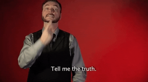Tell Me The Truth Asl GIF by Sign with Robert - Find & Share on GIPHY