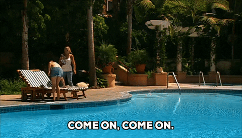 Come On Pool GIF by The Hills - Find & Share on GIPHY
