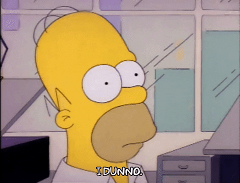 I Dunno Gif