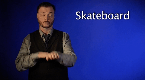 Sign Language Skateboard GIF by Sign with Robert - Find & Share on GIPHY