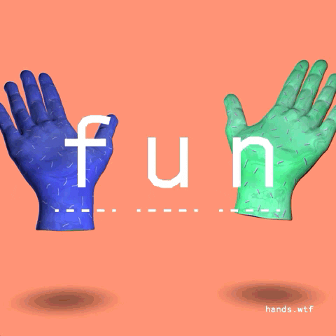 Fun GIF by hands.wtf - Find & Share on GIPHY