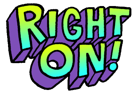 Right On Sticker by Russell Taysom for iOS & Android | GIPHY