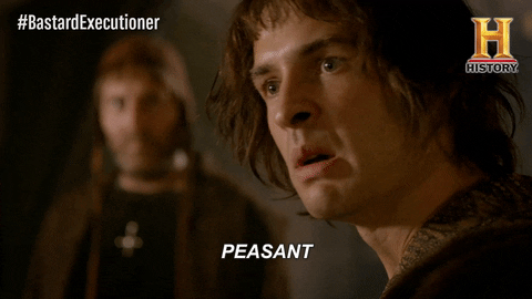 Insult Peasant GIF by History UK - Find & Share on GIPHY