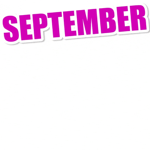 September Month GIF by Titounis - Find & Share on GIPHY