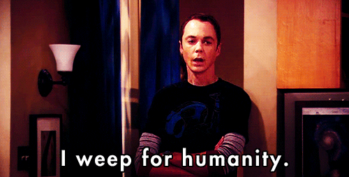 I Weep For Humanity GIFs - Find & Share on GIPHY
