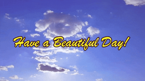 Beautiful Day Greetings GIF by KreativCopy - Find & Share on GIPHY